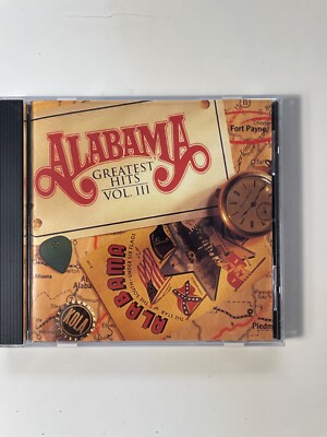 Alabama - Greatest Hits Vol. III (1994) Music CD RCA LIKE NEW | eBay