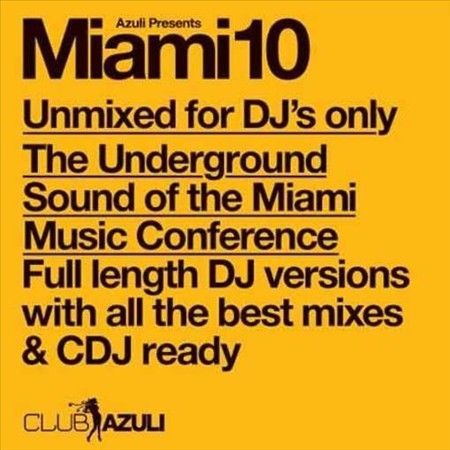 Azuli Presents Miami 2010 Unmixed by Various Artists (CD, Mar-2010, 2 ...