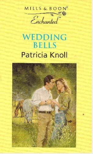 Wedding Bells (Enchanted S.) by Knoll, Patricia Paperback / softback ...