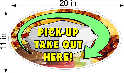 PICK UP TAKE OUT ORDER HERE PLEXIGLASS SIGN 11" X 20" TAKE OUT BOX ...