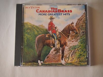 THE CANADIAN BRASS MORE GREATEST HITS CD 1988 RCA VICTOR MUSIC CD ...