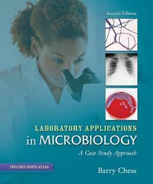 Laboratory Applications in Microbiology: A - Spiral-bound, by Chess ...