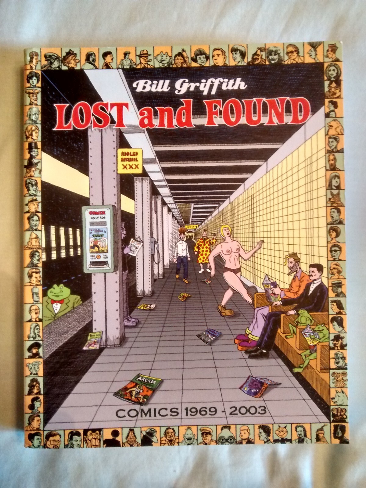 LOST AND FOUND: Comics 1969-2003- Bill Griffith (ZAP), '12 1st PB Print*RARE+OOP | eBay