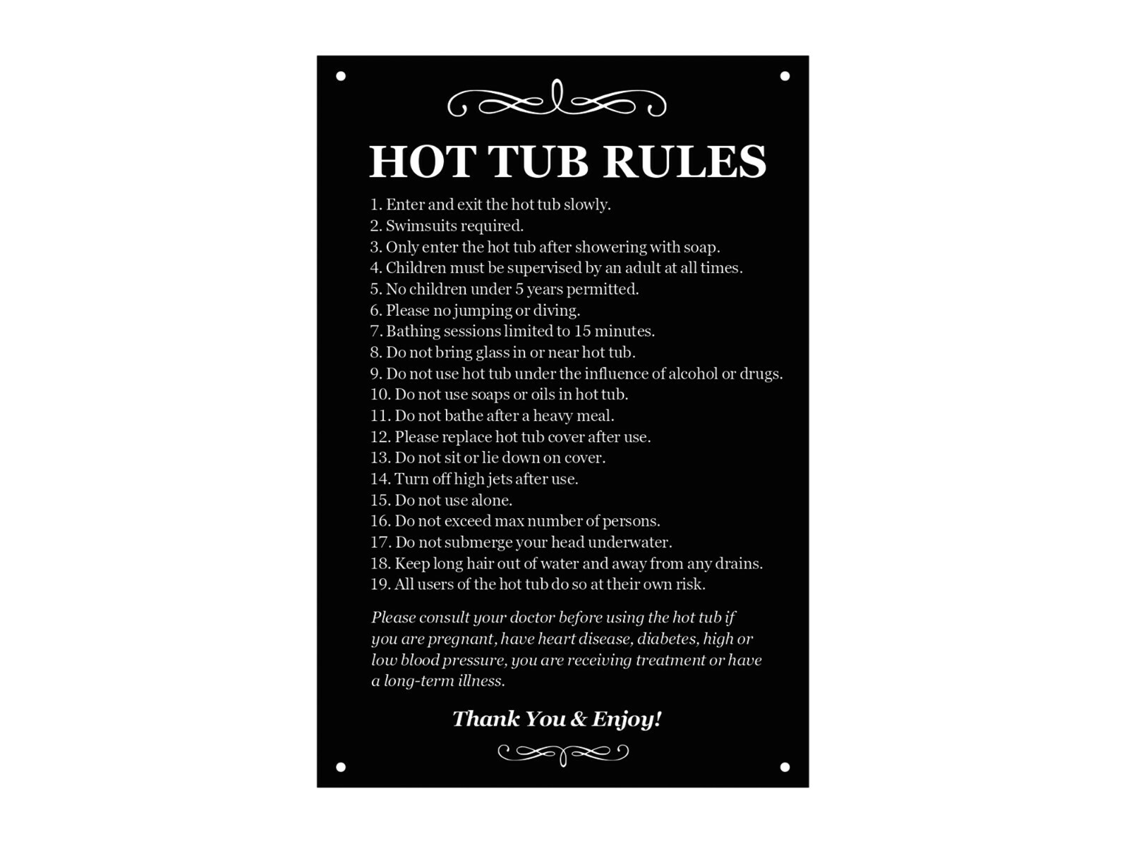 Hot Tub Rules - Sign for outdoor use with a list of health and safety ...