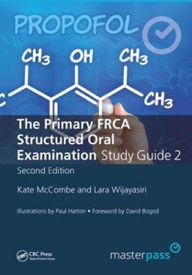 The Primary FRCA Structured Oral Exam Guide 2 (MasterPass) by Kate ...