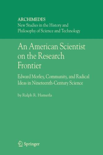 Archimedes Ser.: American Scientist on the Research Frontier : Edward ...