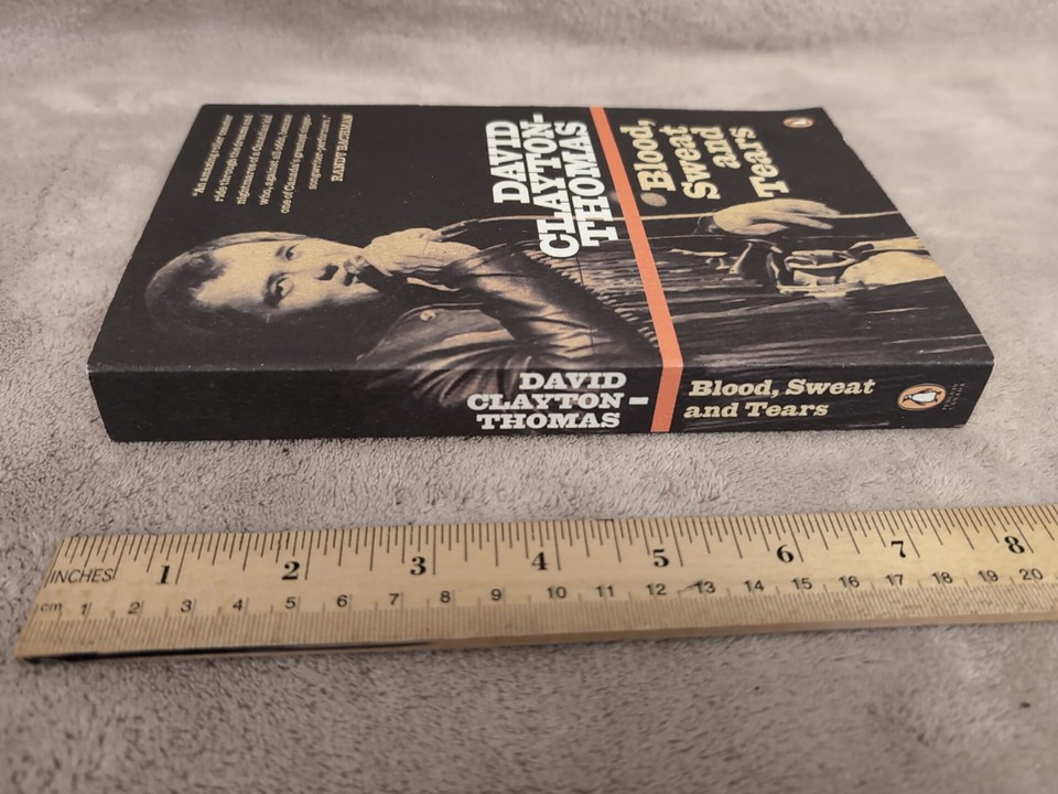 Rock Memoir Book Softcover - Blood Sweat and Tears David Clayton-Thomas ...