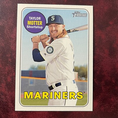 2018 Topps Heritage 1969 Set TAYLOR MOTTER high #604 SEATTLE MARINERS ...
