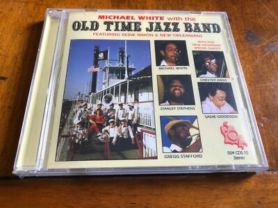 Michael White w/ The Old Time Jazz Band Ft Reine Rimon & New Orleanians ...