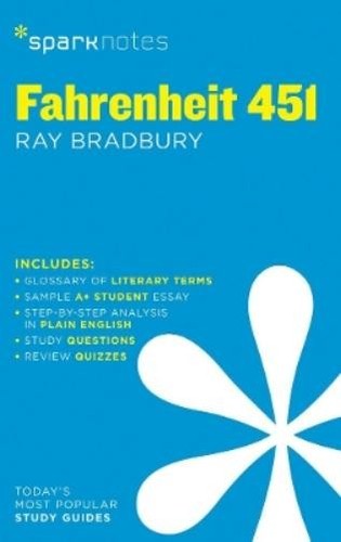 Ray Bradbury SparkNotes Fahrenheit 451 SparkNotes Literature Guide ...