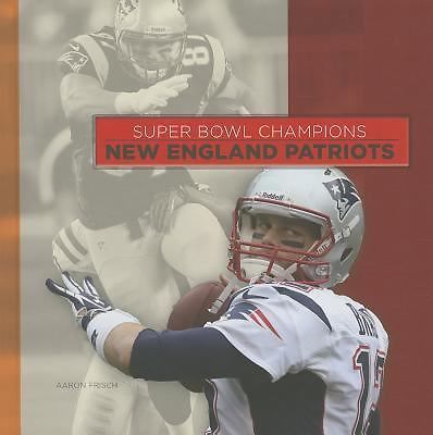 New England Patriots by Aaron Frisch (2014, Hardcover) for sale online ...
