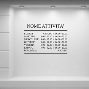 ADESIVO ORARI NEGOZIO PERSONALIZZATO STICKER VETRINE VETRI CM. 30x20 | eBay