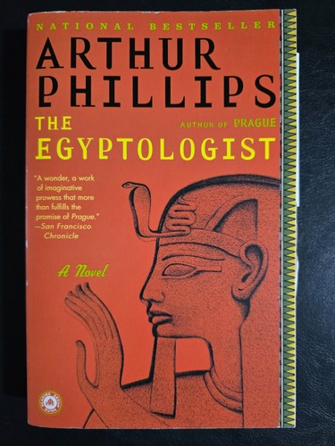 The Egyptologist by Arthur Phillips - Paperback | eBay
