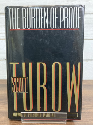 The Burden of Proof by Scott Turow Hardcover Book | eBay