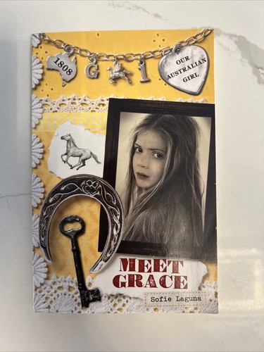 Our Australian Girl: Meet Grace (Book 1) by Sofie Laguna (Paperback ...