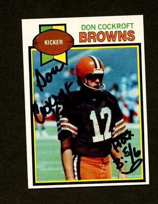 1979 Topps Don Cockroft #413 Autographed Card ~ Cleveland Browns ~ NM ...
