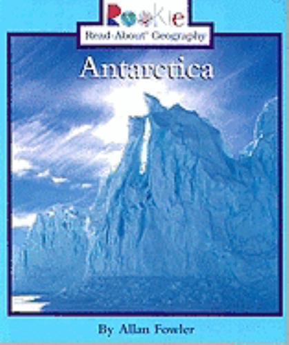 Antarctica by Allan Fowler (2001, Library Binding) for sale online | eBay