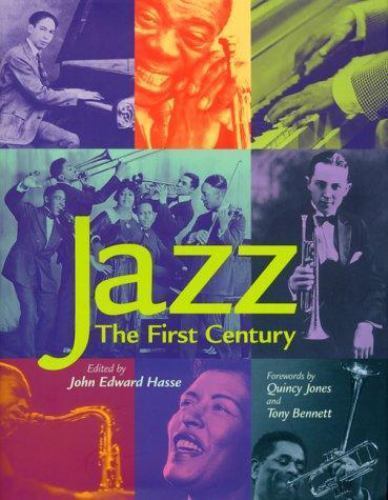 Jazz: The First Century by Quincy Jones; Tad Lathrop 9780688170745| eBay