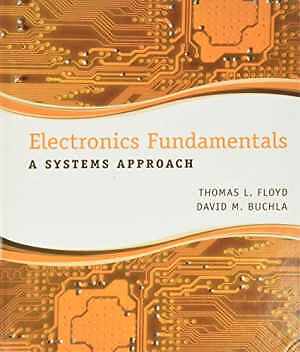 Electronics Fundamentals: A - Hardcover, by Floyd Thomas; Buchla ...