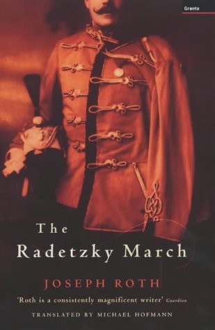 THE RADETZKY MARCH By Joseph Roth - Hardcover *Excellent Condition* | eBay