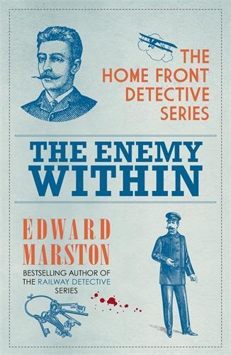 Edward Marston The Enemy Within (Poche) Home Front Detective ...