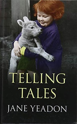 Telling Tales By Jane Yeadon 9780750541824| eBay