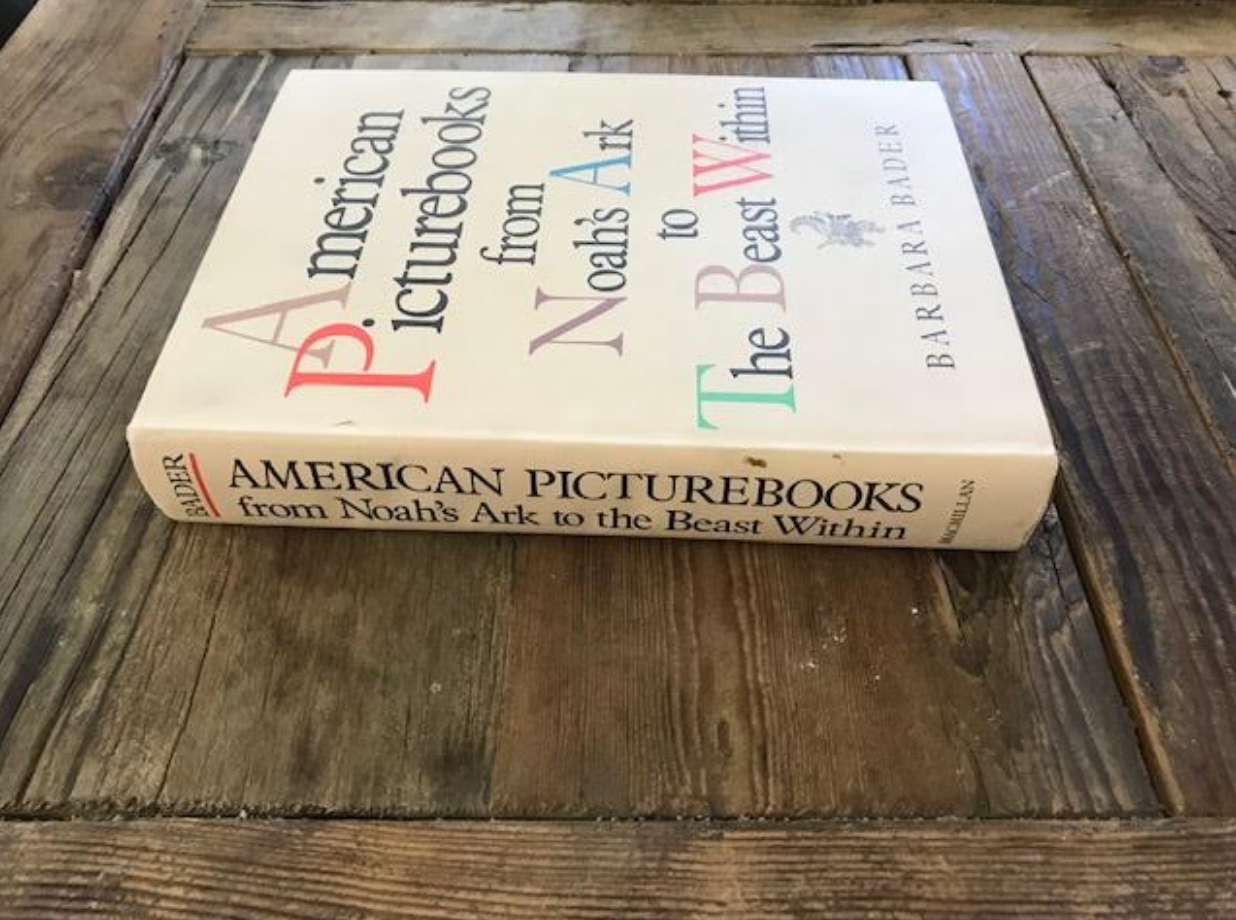 American Picturebooks from Noah's Ark to The Beast Within - Barbara ...