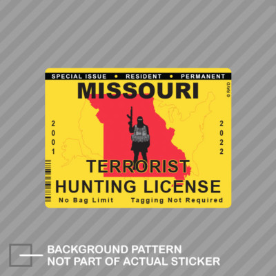 Missouri Terrorist Hunting Permit Sticker Decal Vinyl License MO | eBay