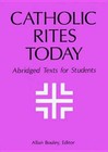 Catholic Rites Today - Paperback By Bouley OSB, Allan - GOOD ...