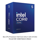 Box CPU Processor Intel Core Ultra 5 225 4.9 GHz FCLGA18W BX80768225 ...