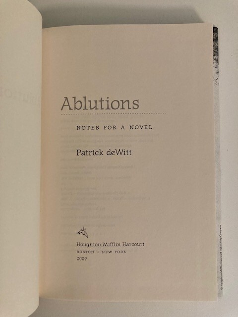 Ablutions by Patrick deWitt (2009, Hardcover) for sale online | eBay