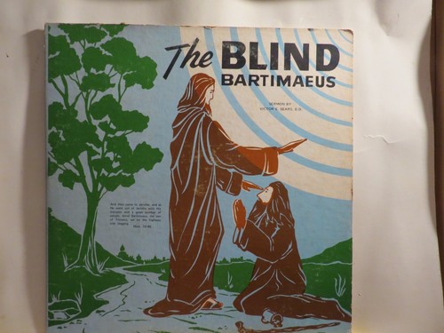 SERMON BY REV VICTOR E SEARS THE BLIND BARTIMEUS LANDMARK ECORDS CINN ...