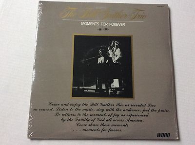 Bill Gaither Trio MOMENTS FOR FOREVER 2 LPs Bill,Danny,Gloria Gaither ...