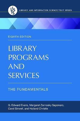 Library and Information Science Text Ser.: Library Programs and ...