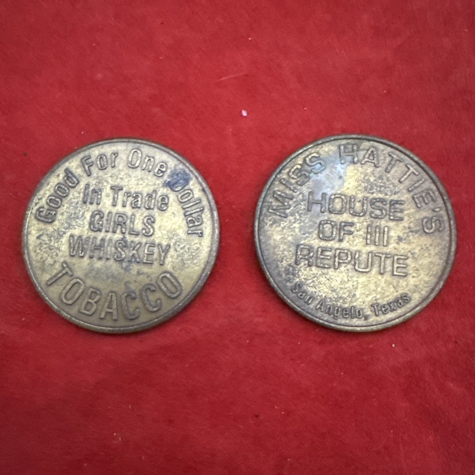 Miss Hattie’s San Angelo Texas House Of Ill Repute Trade Token Whiskey ...