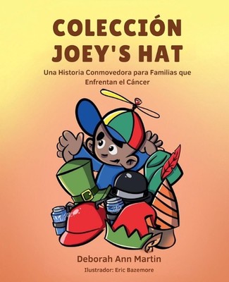 Coleccion Joey's Hat by Deborah Ann Martin (Spanish) Paperback Book ...
