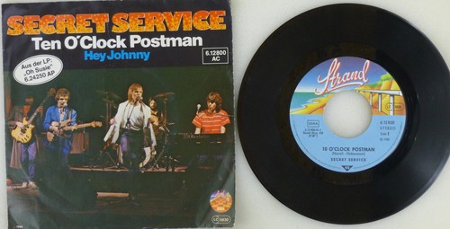 7 " Single Vinyl - Secret Service – Ten o'Clock Postman - Hey Johnny ...