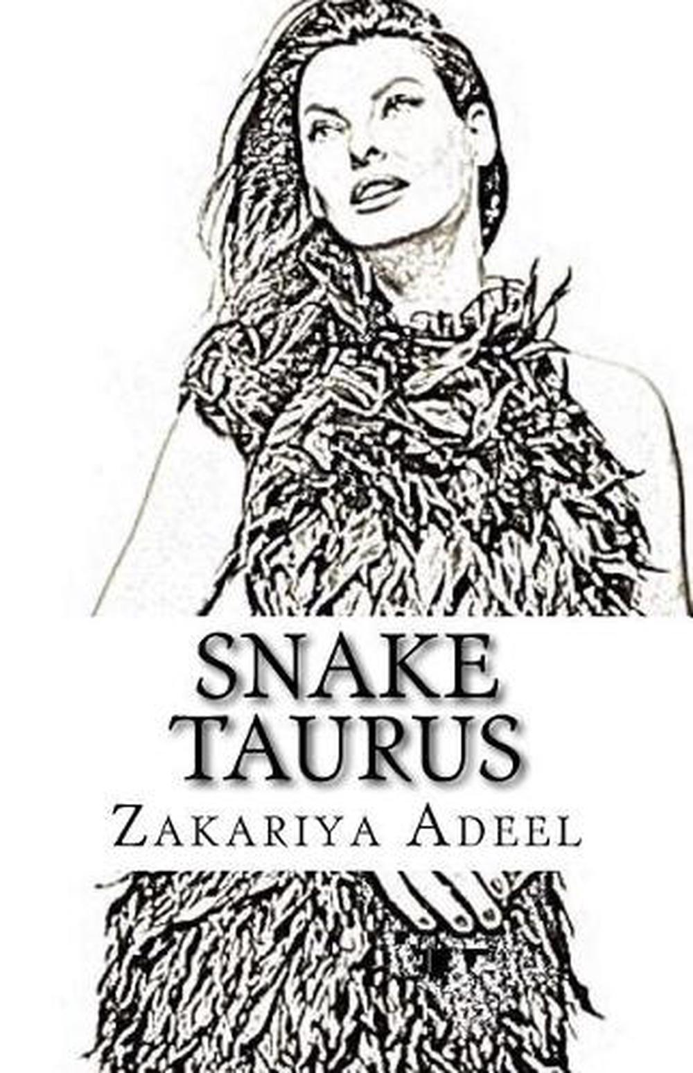 Snake Taurus: The Combined Astrology Series by Zakariya Adeel (English ...