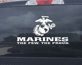 MARINE CORPS "THE FEW & PROUD" REAR WINDOW 11" DECAL USMC Sticker Car ...