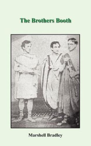 Brothers Booth by Marshell Bradley (2004, Trade Paperback) for sale ...