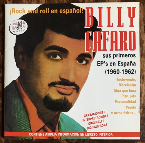 Billy Cafaro Sus Primeros EP’s en Espana 1960-1962 CD "Rock & Roll En ...