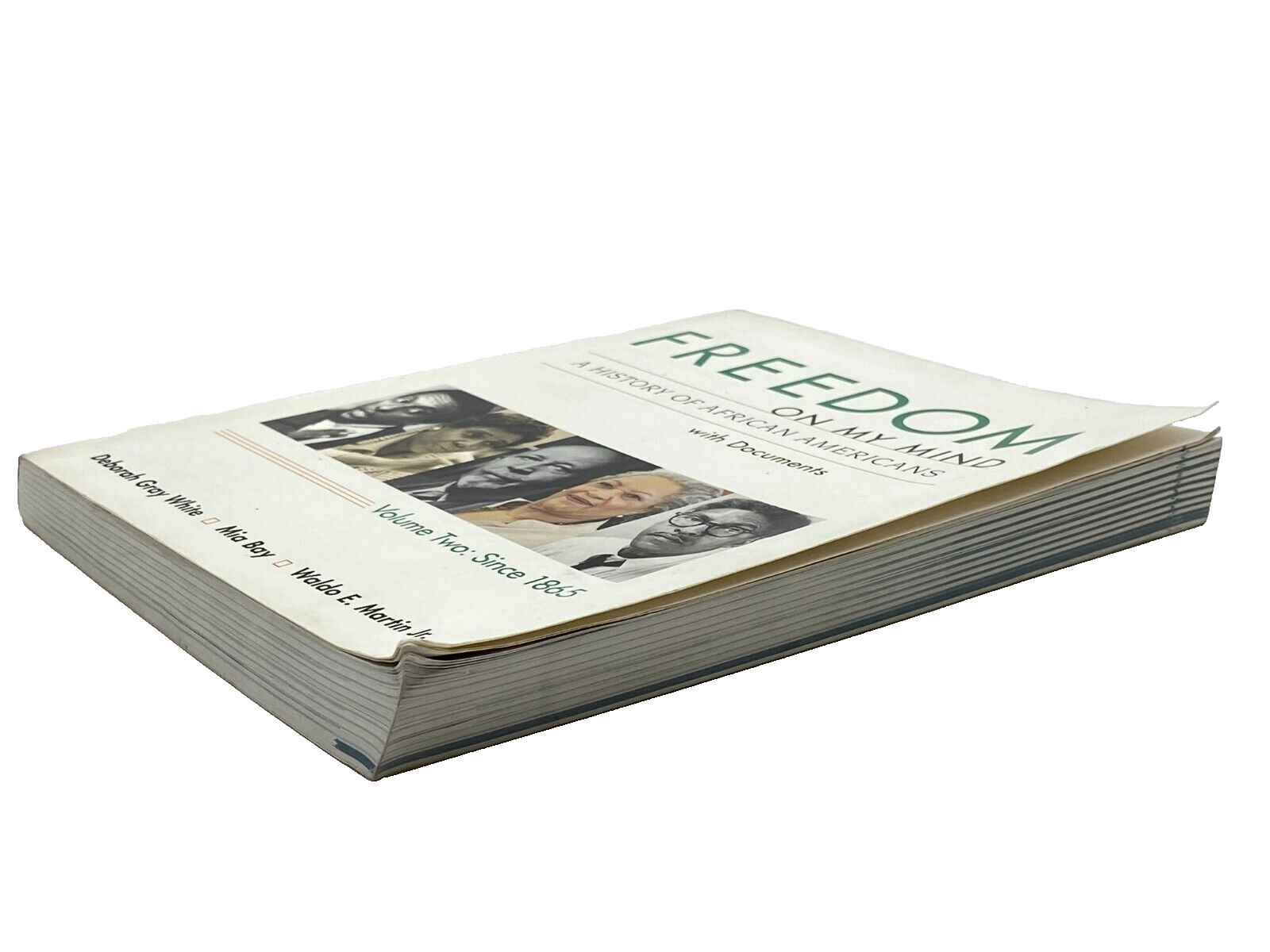 Freedom on My Mind, Volume 2 Vol. 2 : A History of African Americans ...