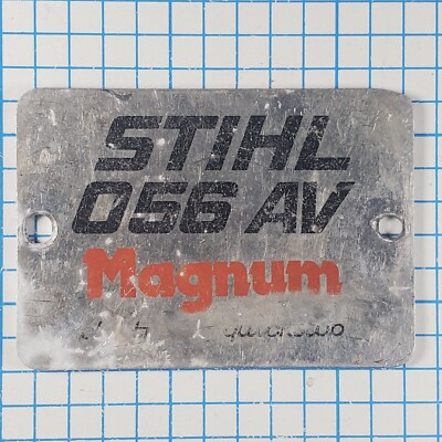 Stihl Name Tag Model Plate PN 1115-967-1506 Fits 056AV Magnum | eBay