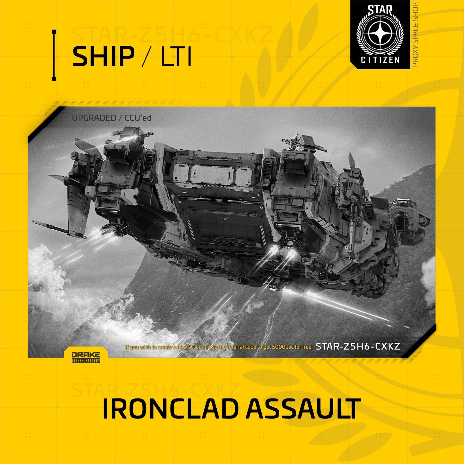 Star Citizen - DRAKE IRONCLAD ASSAULT - LTI - (Lifetime Insurance) | eBay
