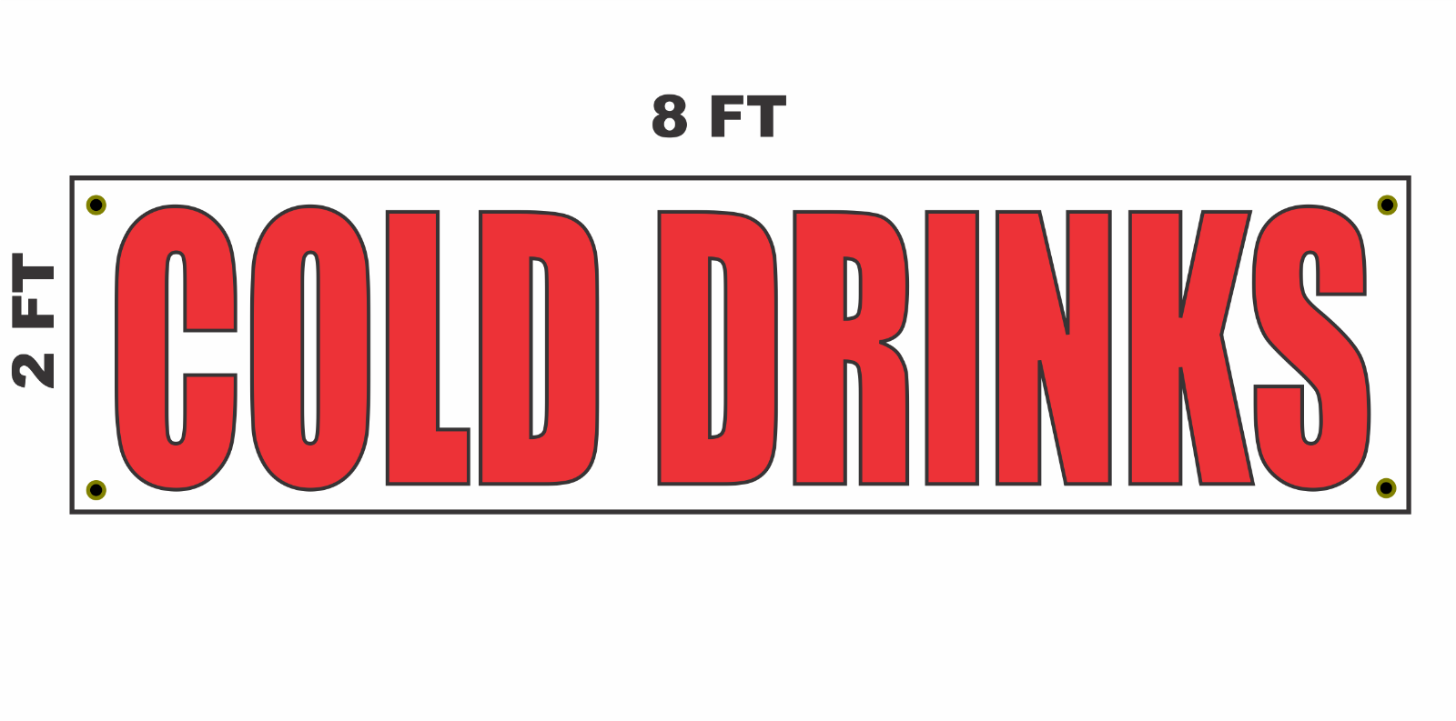 COLD DRINKS Banner Sign 2x8 for Business Shop Building Front ...