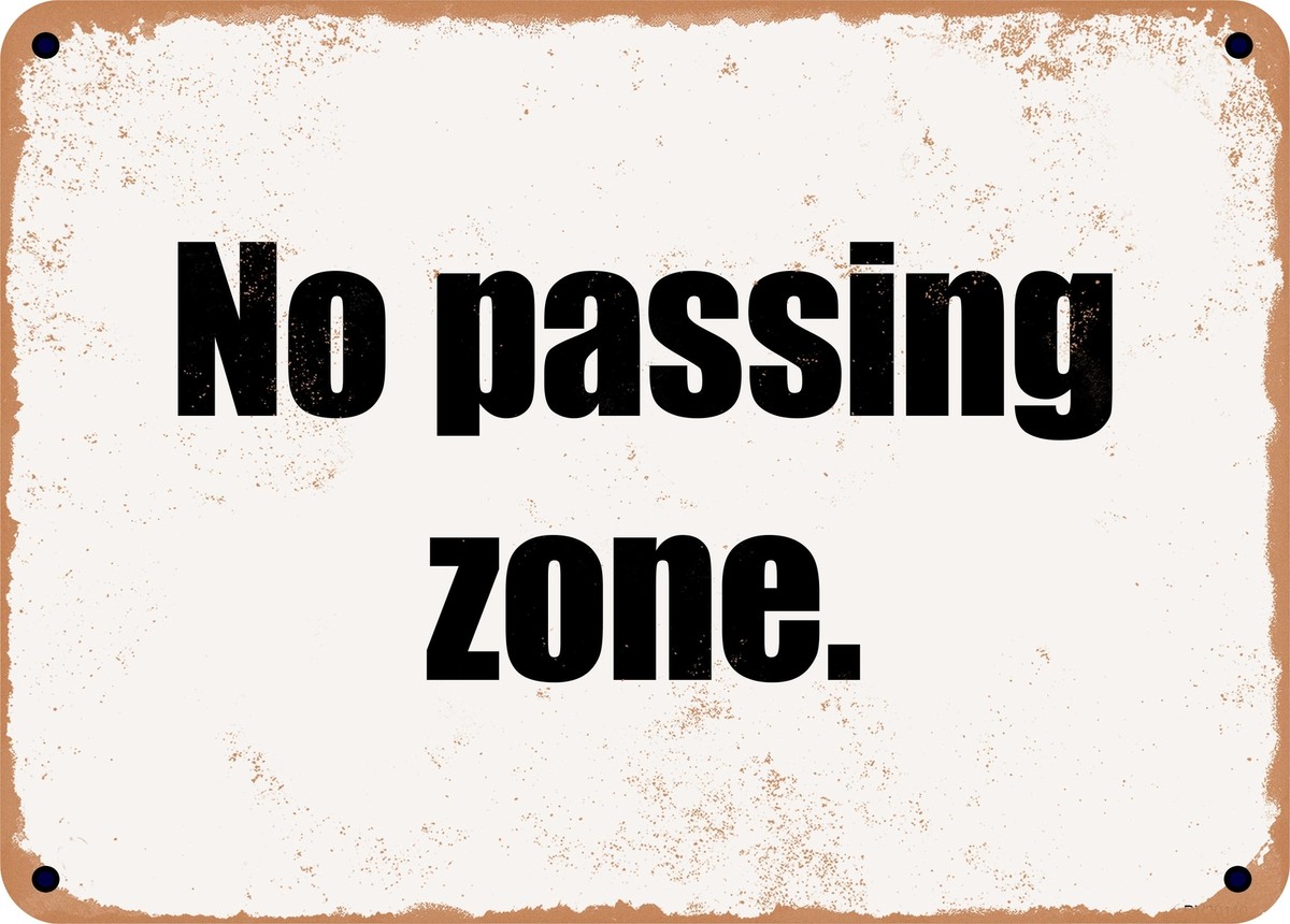 No Passing Zone Sign No Passing Sign: What Every Driver Should Know