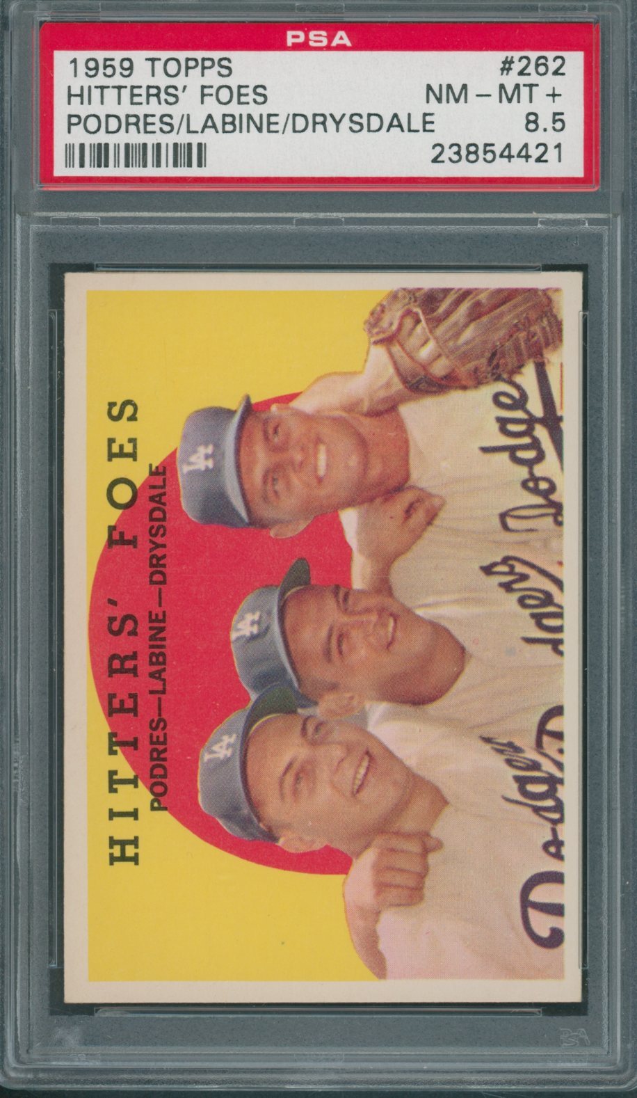1959 Topps #262 Hitters' Foes Podres Labine Drysdale PSA NM-MT+ 8.5 *4421 | eBay