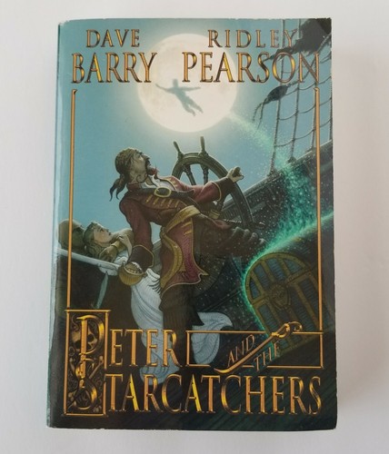 Peter and the Starcatchers - by Dave Barry, Ridley Pearson - Disney ...