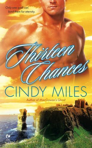 Thirteen Chances by Cindy Miles (2009, Trade Paperback) for sale online ...