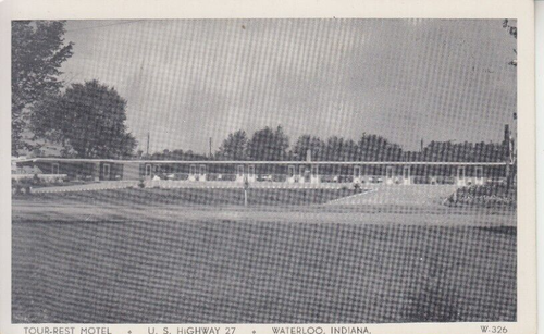 2 Waterloo, INDIANA - Tour-Rest Motel on US 27 - B&W and early interior ...